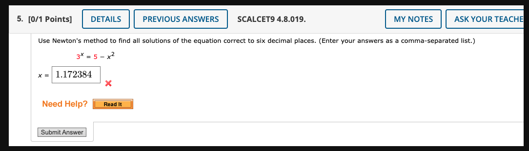 Solved Use Newton's method to find all solutions of the | Chegg.com