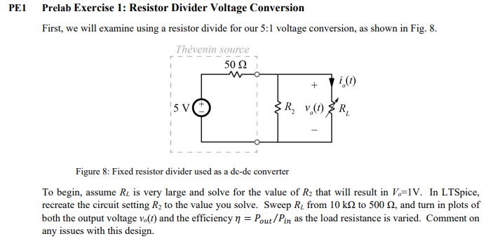 PE1 Prelab Exercise 1: Resistor Divider Voltage | Chegg.com