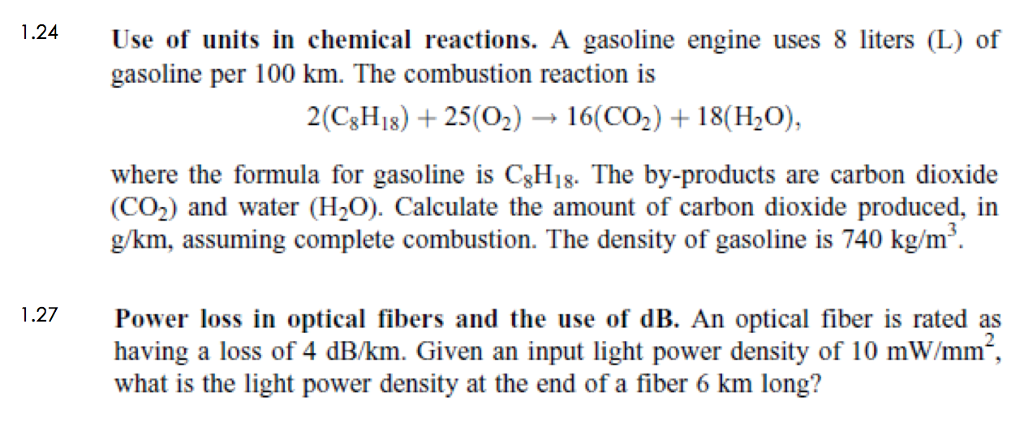 Solved 1.24 Use of units in chemical reactions. A gasoline | Chegg.com