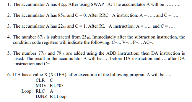 Solved 1. The accumulator A has 4210. After using SWAP A: | Chegg.com