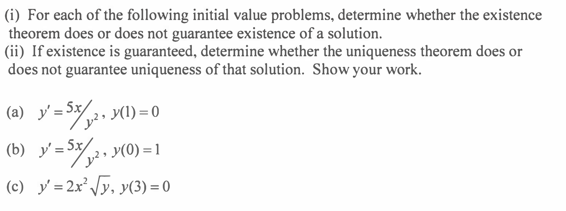 Solved (i) For each of the following initial value problems, | Chegg.com