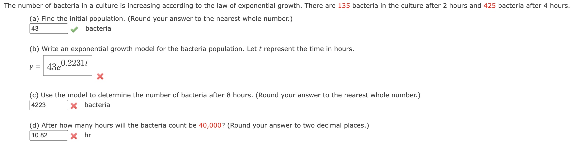 Solved The number of bacteria in a culture is increasing | Chegg.com