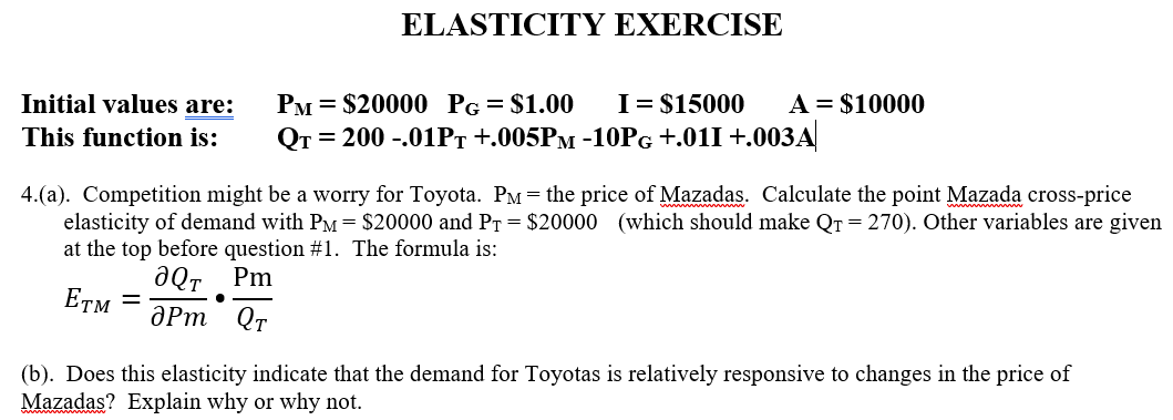 Solved ELASTICITY EXERCISE ﻿Initial values are: | Chegg.com