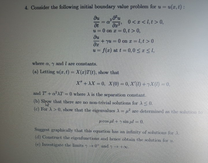 Solved 4. Consider the following initial boundary value | Chegg.com