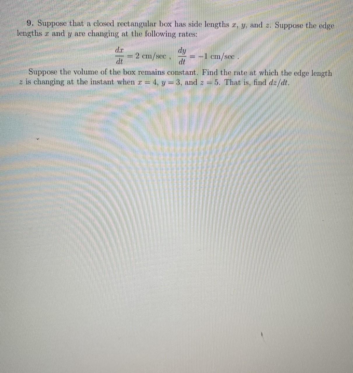 Solved 9. Suppose that a closed rectangular box has side | Chegg.com