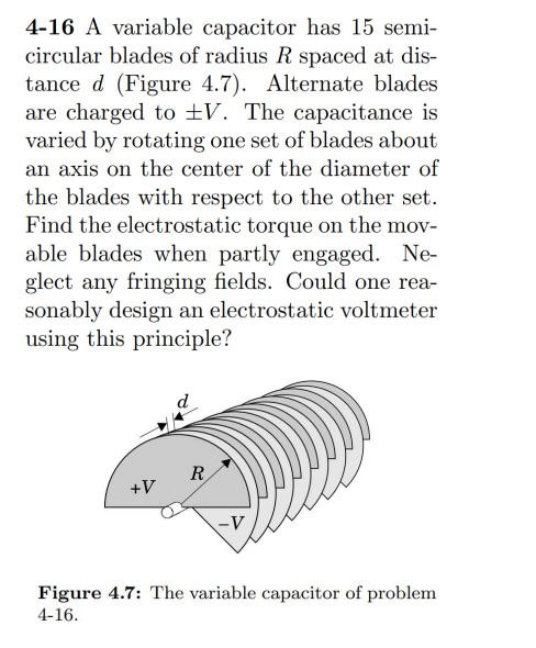 Solved 4-16 A variable capacitor has 15 semicircular blades | Chegg.com