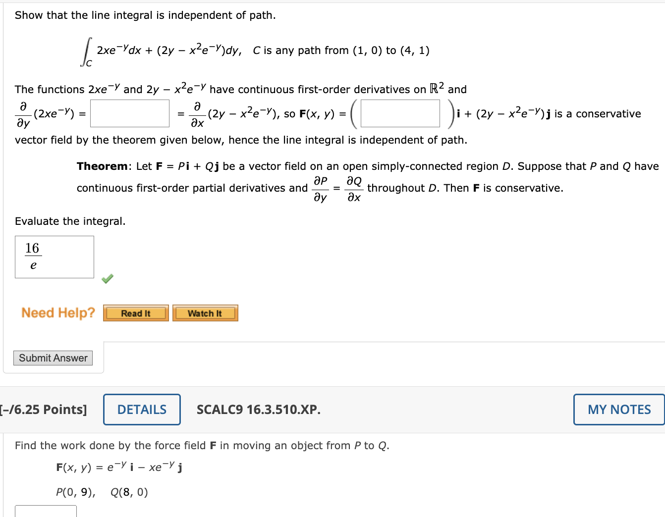 Solved Show that the line integral is independent of path. | Chegg.com