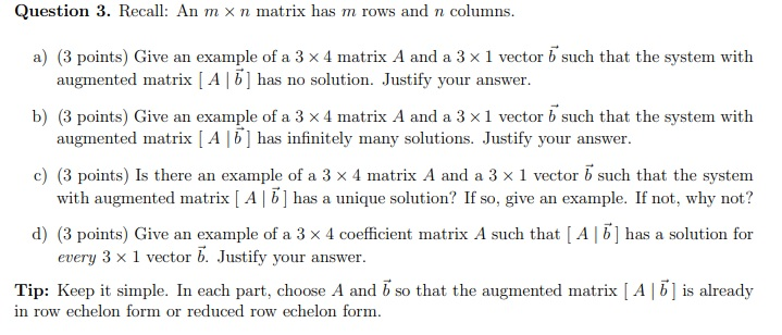 Solved Question 3. Recall: An mxn matrix has m rows and n | Chegg.com