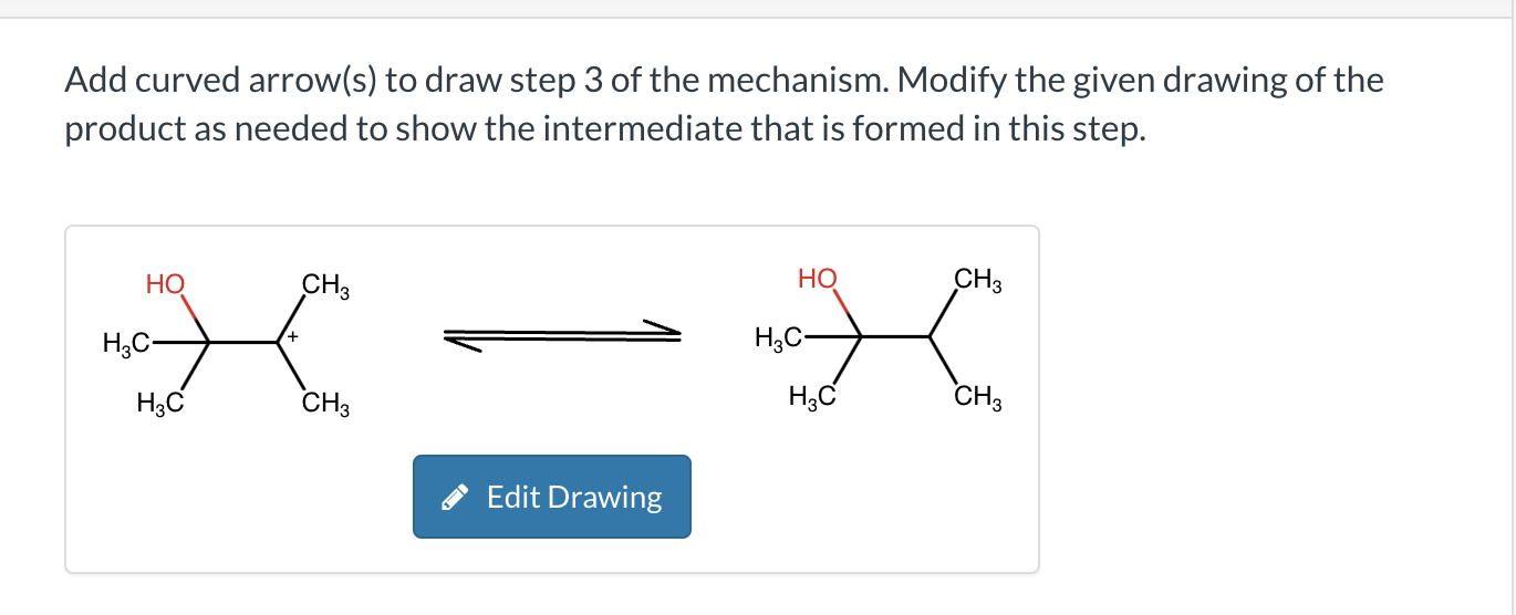 Add curved arrow(s) ﻿to draw step 3 ﻿of the | Chegg.com