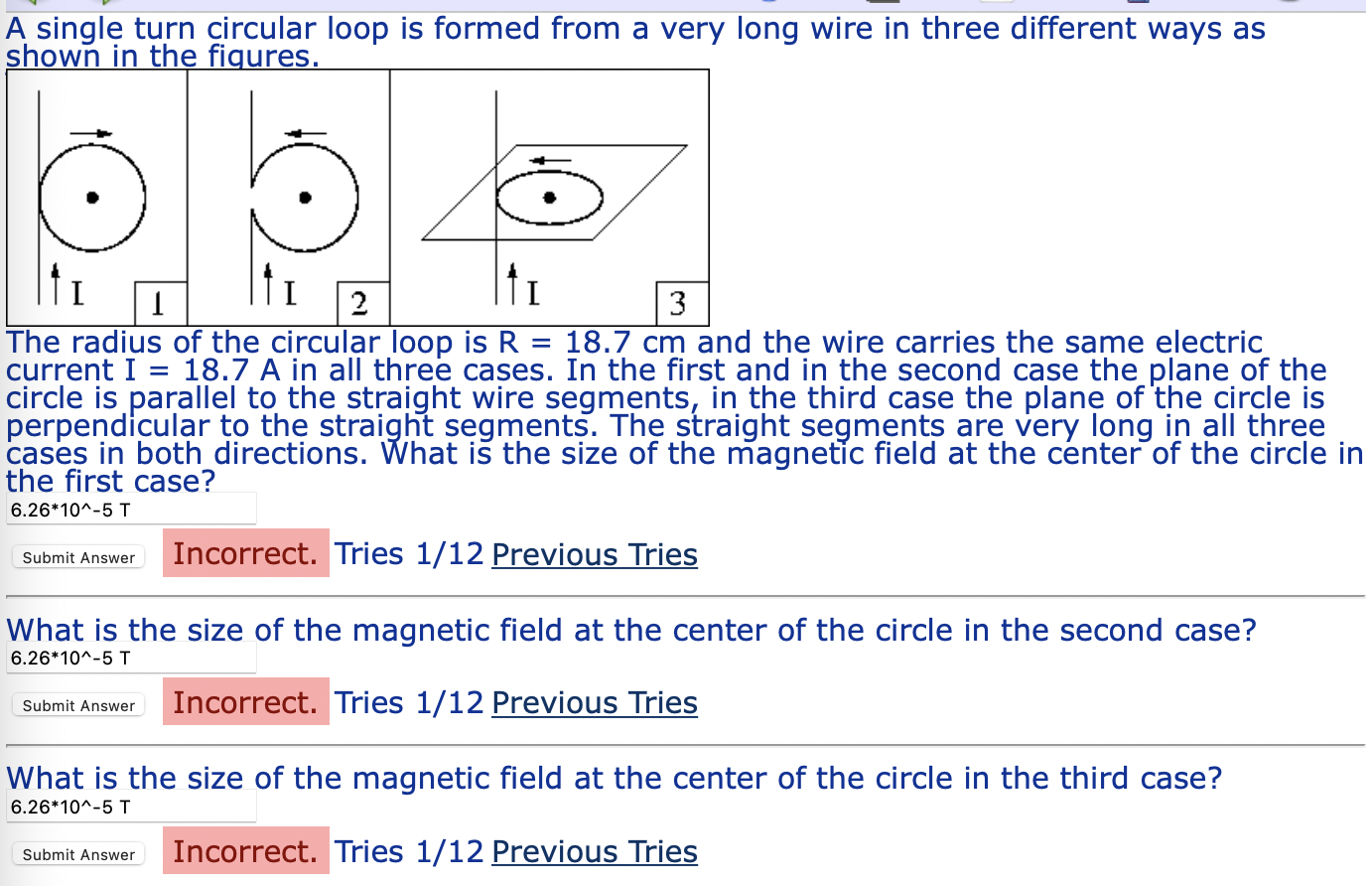 Solved A single turn circular loop is formed from a very | Chegg.com