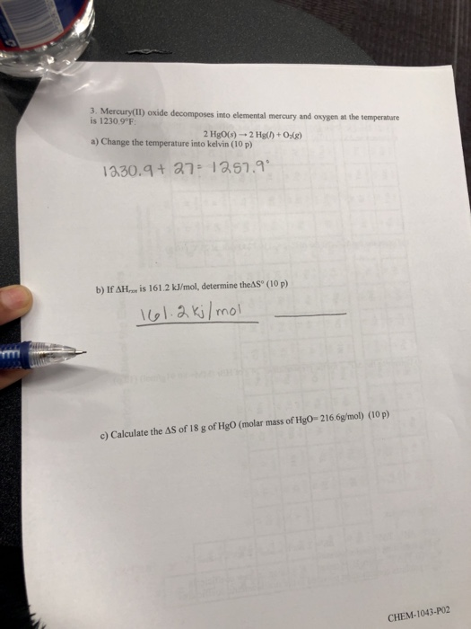 Solved 3. Mercury(II) oxide decomposes into elemental | Chegg.com