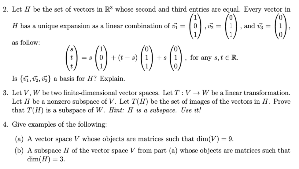 Solved 2. Let H be the set of vectors in R3 whose second and | Chegg.com
