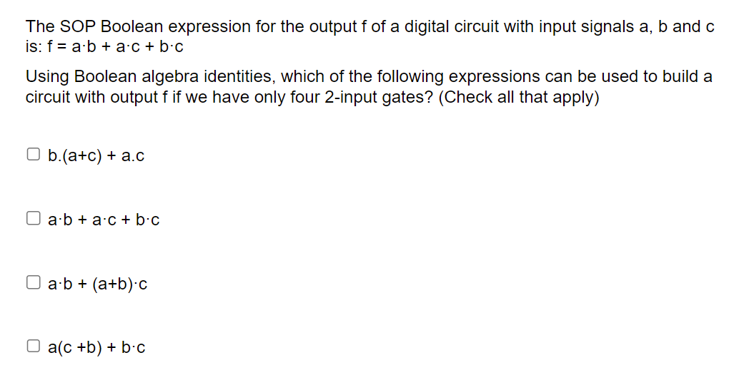 Solved The boolean logic expression for the output f of the | Chegg.com