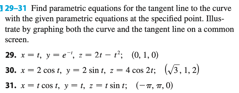 Solved 29-31 Find parametric equations for the tangent line | Chegg.com