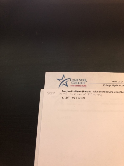 Solved ONE STAR COLLEGE UNIVERSITY PARK Math 0314 College | Chegg.com