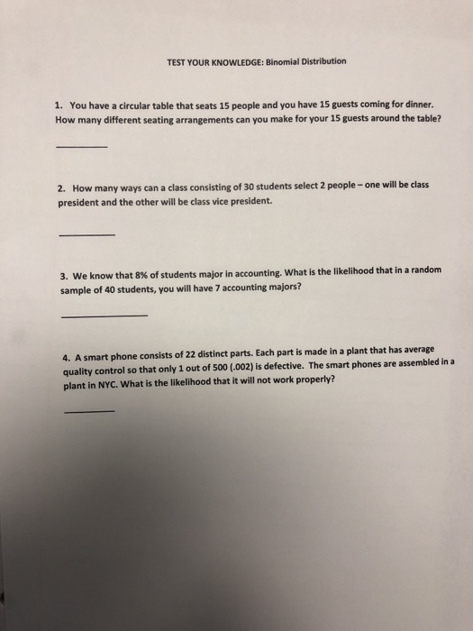 Solved TEST YOUR KNOWLEDGE: Binomial Distribution 1. You | Chegg.com