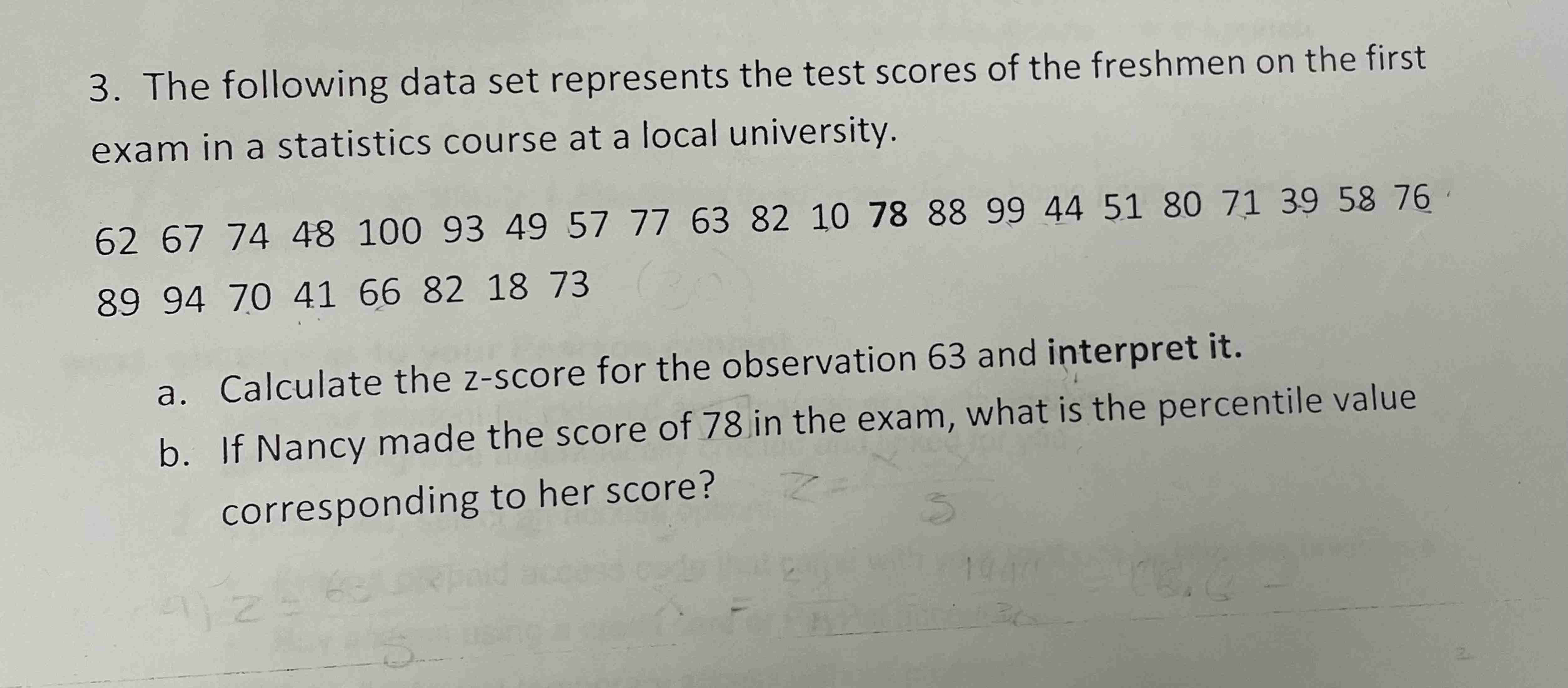 Solved The following data set represents the test scores of | Chegg.com