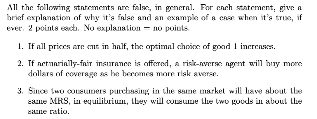 Solved All the following statements are false, in general. | Chegg.com