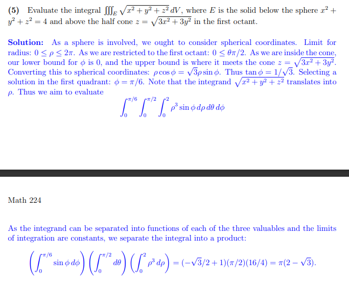Solved (5) Evaluate the integral ∭Ex2+y2+z2dV, where E is | Chegg.com