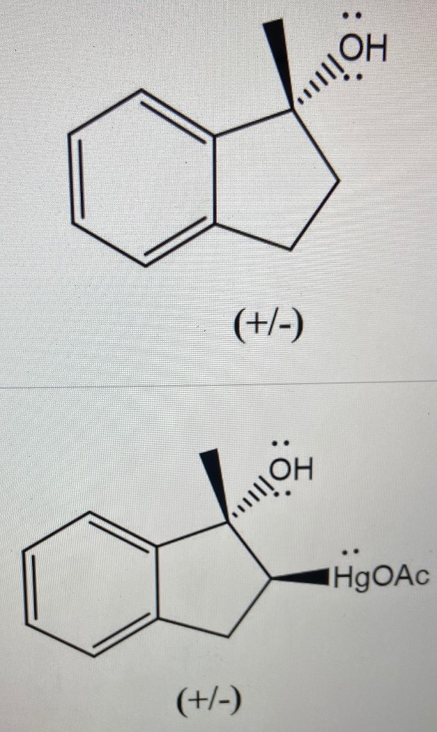 Solved 1) Hg(OAc)2/THF/H2O 2) NaBH4 :: (+/-) HgOAC || | Chegg.com