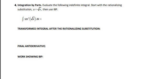 Solved 4. Integration by Parts. Evaluate the following | Chegg.com