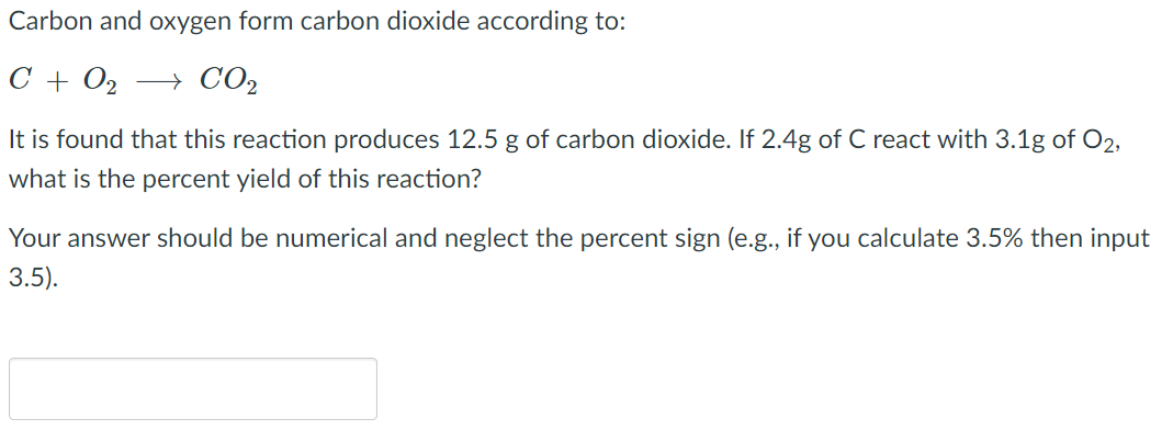 Solved Carbon and oxygen form carbon dioxide according to: C | Chegg.com