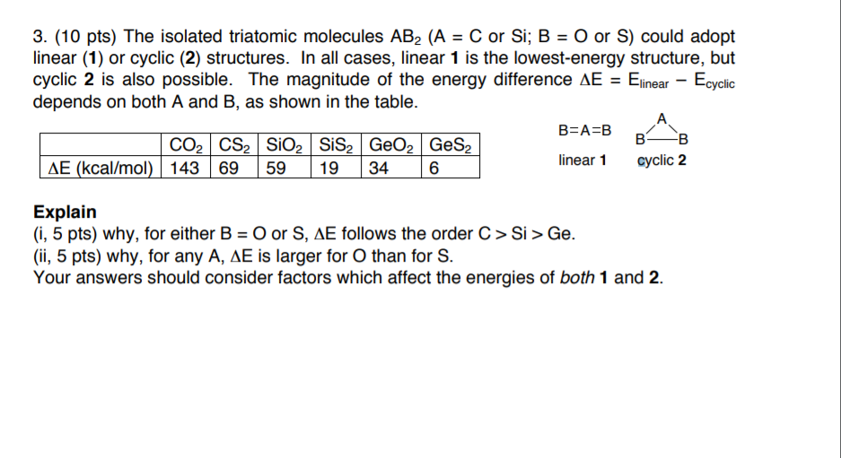 Solved 3. (10 pts) The isolated triatomic molecules AB2 (A = | Chegg.com