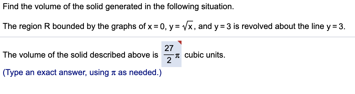 Solved Find the volume of the solid generated in the | Chegg.com
