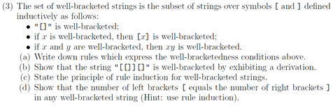 Solved (3) The set of well-bracketed strings is the subset | Chegg.com