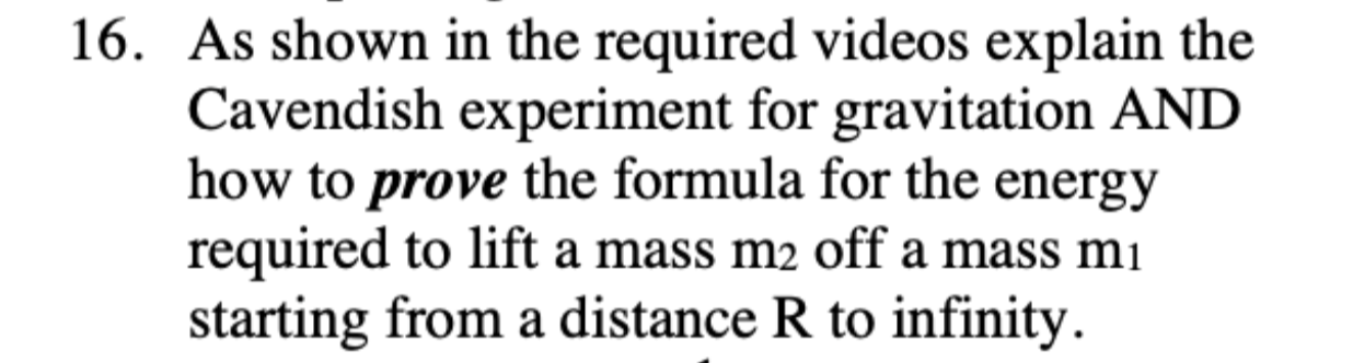 Solved As shown in the required videos explain the Cavendish | Chegg.com