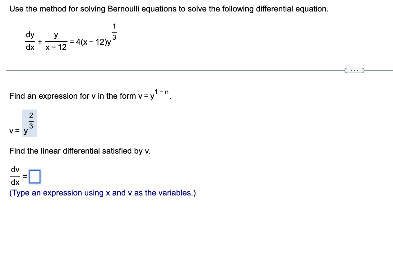 Solved Use the method for solving Bernoulli equations to | Chegg.com