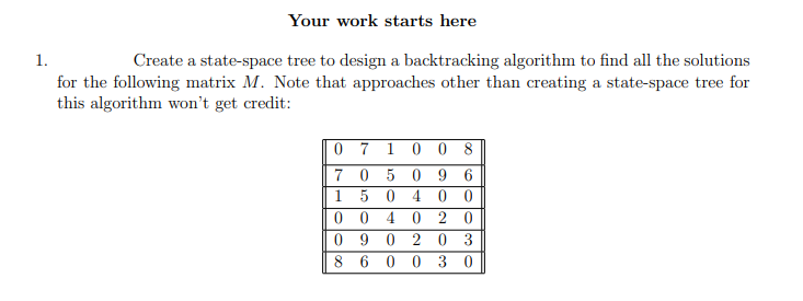 Solved Given a N∗N Matrix M filled with non-negative | Chegg.com