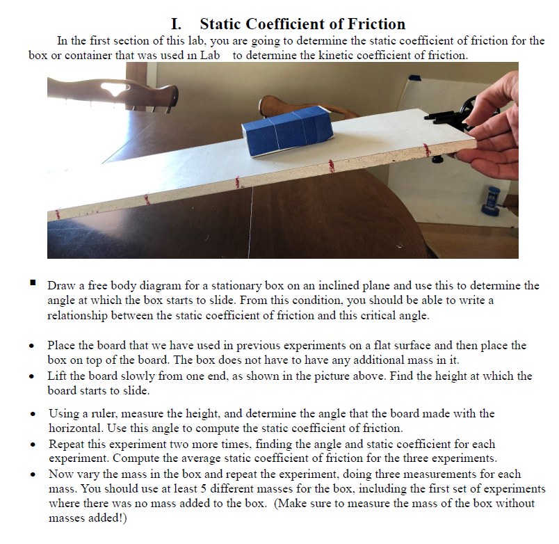 Solved I. Static Coefficient of Friction In the first | Chegg.com