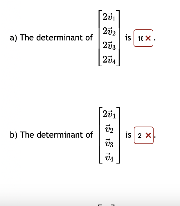 Solved a) ﻿The determinant of | Chegg.com