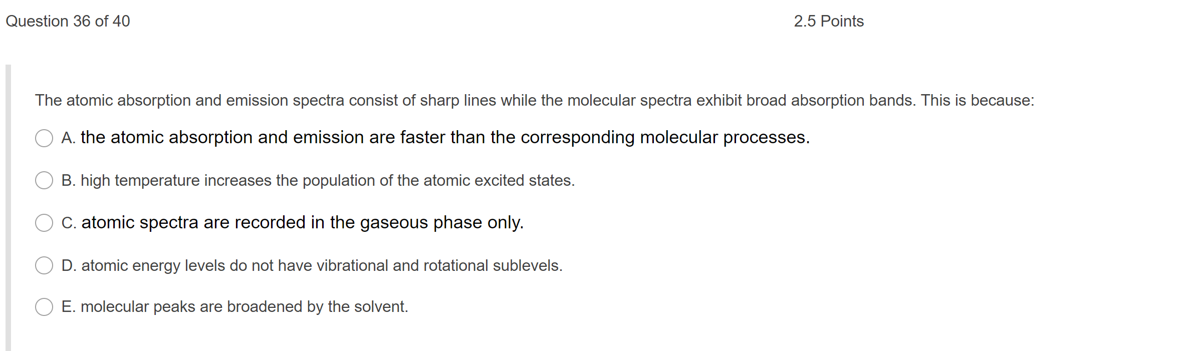 Solved Question 36 of 40 2.5 Points The atomic absorption | Chegg.com