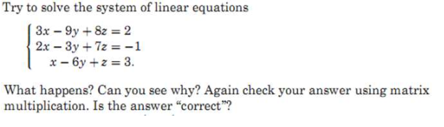 Solved Try To Solve The System Of Linear Equations 3x 9y