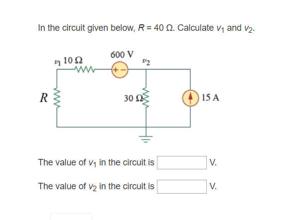 Solved In the circuit given below, R 40 . Calculate v1 and | Chegg.com