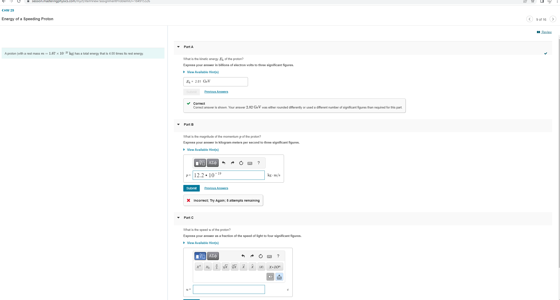 Solved A proton (with a rest mass m=1.67×10−27 kg ) has a | Chegg.com