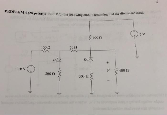 Solved PROBLEM 4 (20 points): Find V for the following | Chegg.com