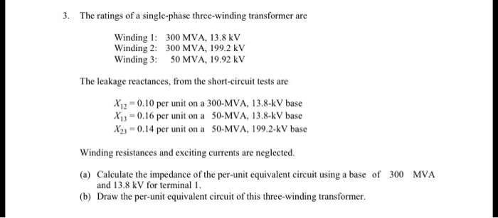 Solved The ratings of a single-phase three-winding | Chegg.com