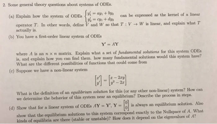 Solved Some general theory questions about systems of ODEs. | Chegg.com