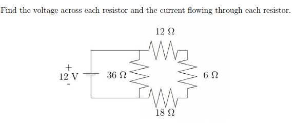Solved Find the voltage across each resistor and the current | Chegg.com