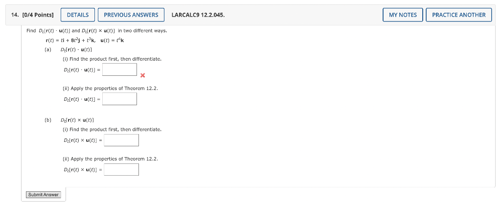 Solved Find Dt[r(t)⋅u(t)] and Dt[r(t)×u(t)] in two different | Chegg.com