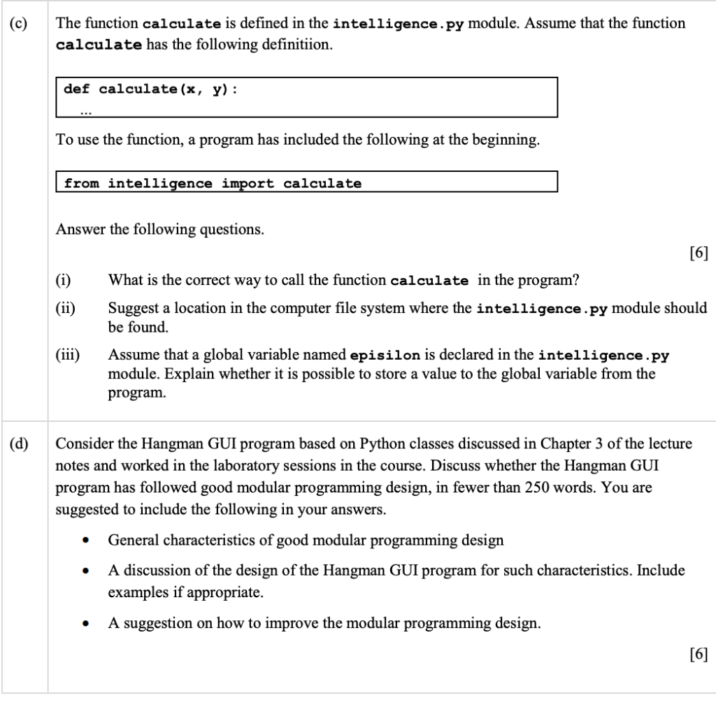 Solved (C) The function calculate is defined in the | Chegg.com