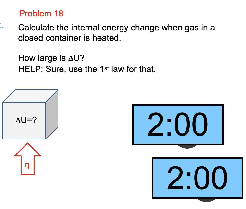 Solved Problem 18 Calculate the internal energy change when | Chegg.com