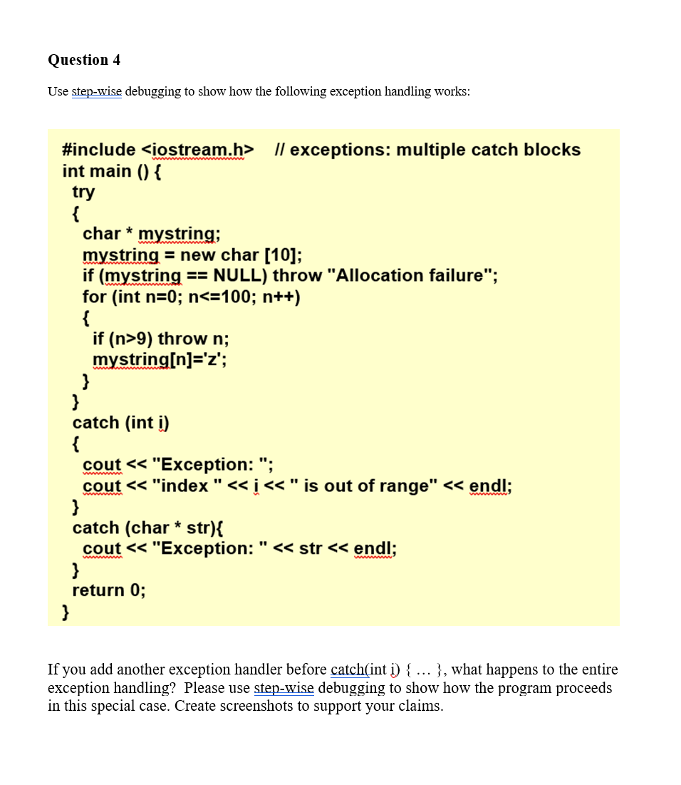 Question 4 Use step-wise debugging to show how the | Chegg.com