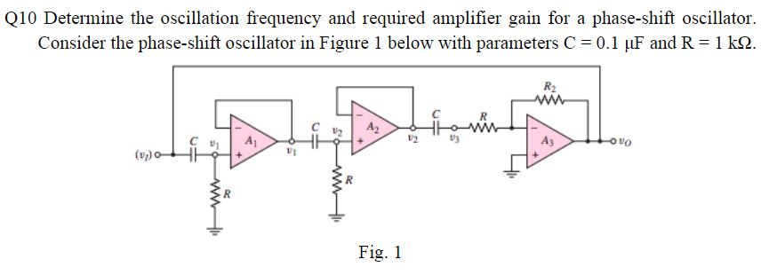 Solved Q10 Determine the oscillation frequency and required | Chegg.com