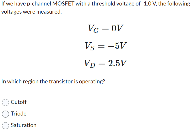 High Quality SOLUTION If we ﻿have p-channel MOSFET with a threshold ...