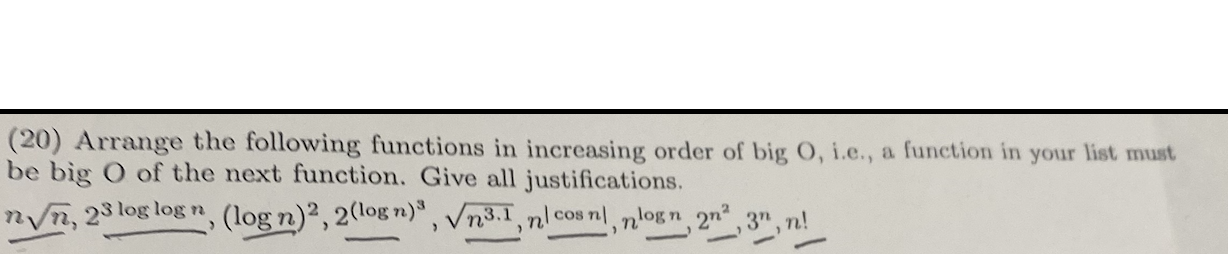 Solved (20) Arrange the following functions in increasing | Chegg.com