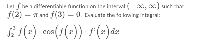 Solved Let f be a differentiable function on the interval | Chegg.com